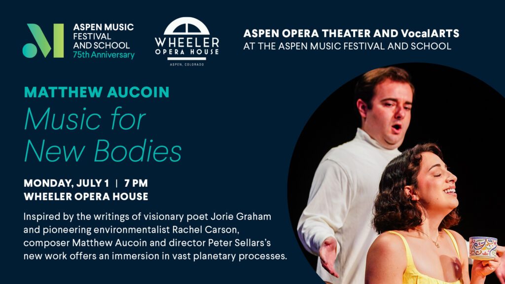 Events from June 25 – July 24 – Wheeler Opera House