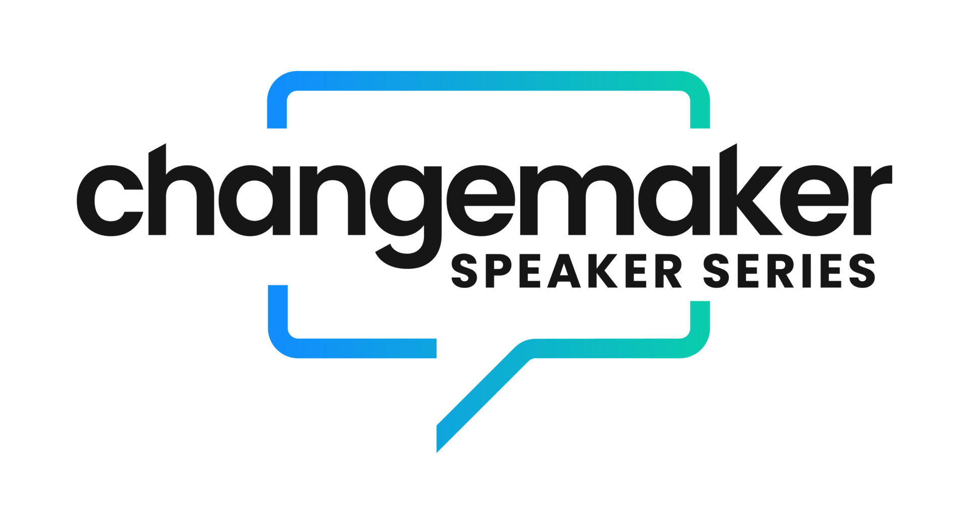 Changemaker Speaker Series - Wheeler Opera House